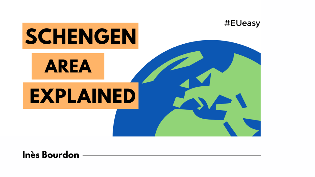 Schengen Area Explained – European Studies Review